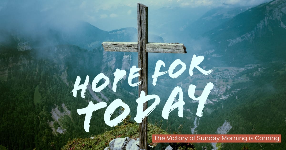 Hope for Today